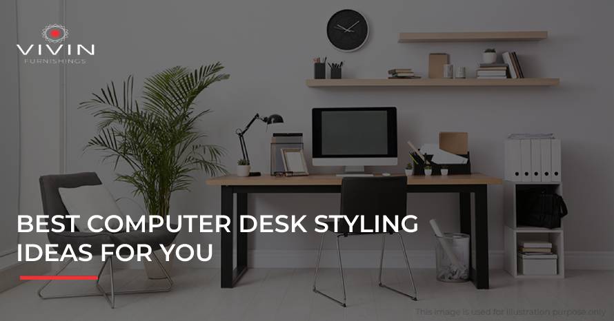 Best Computer Desk Styling Ideas For You
